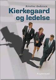 Kirkegaard og Ledelse - lederweb