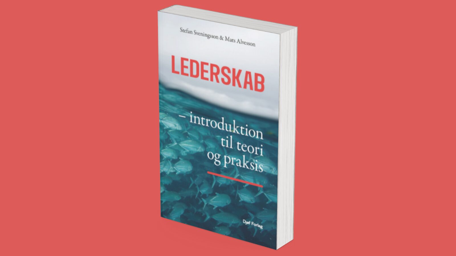 Lederskab - introduktion til teori og praksis - lederweb